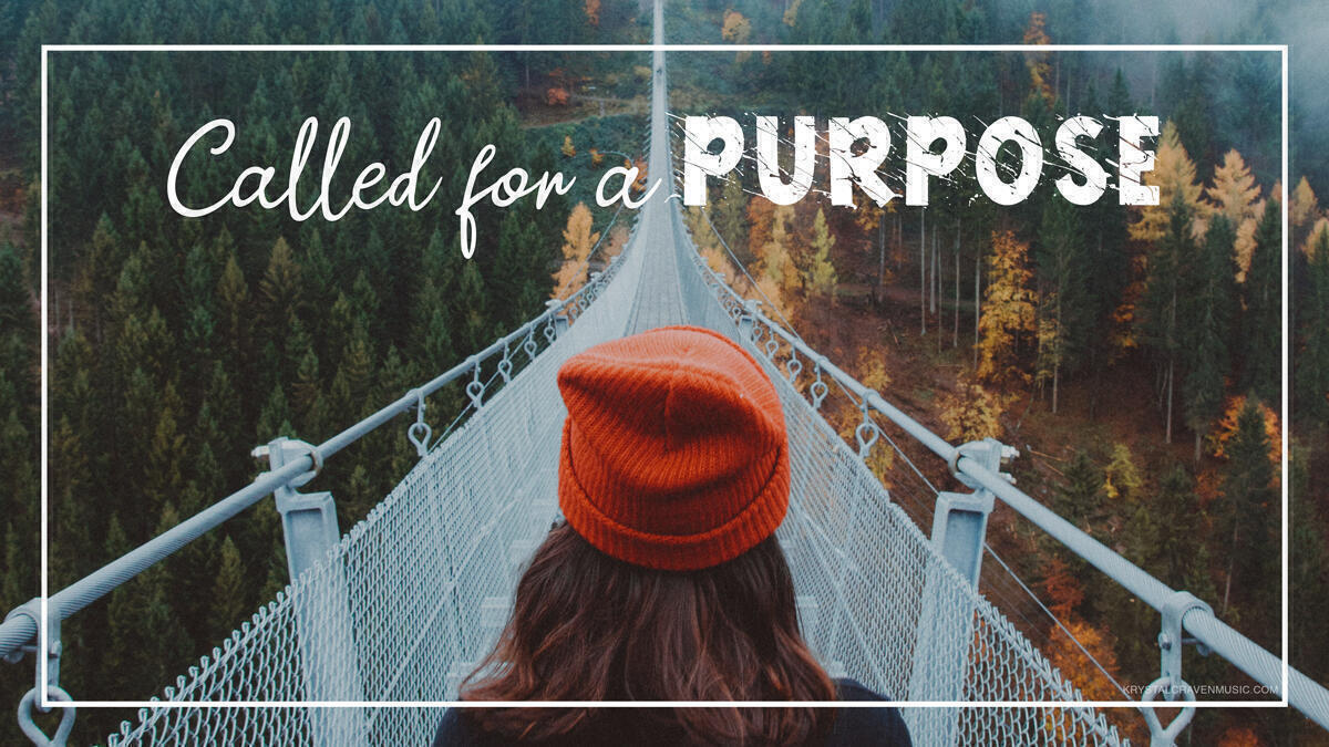 Called For A Purpose